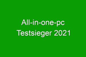All-in-one-pc Testsieger 2023 - Heart to Breathe